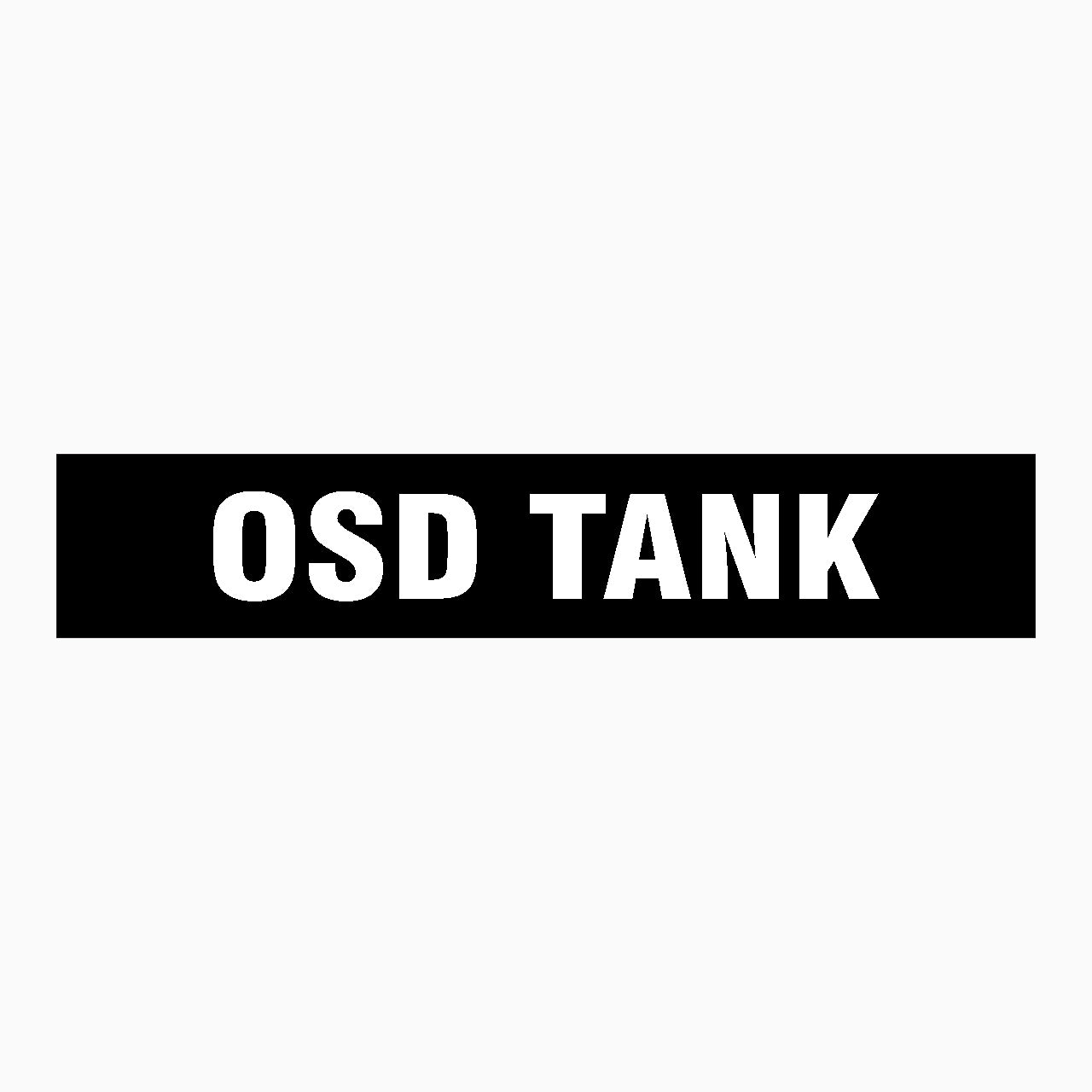 OSD TANK SIGN – Get signs