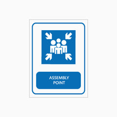 EMERGENCY ASSEMBLY POINT SIGN – Get signs