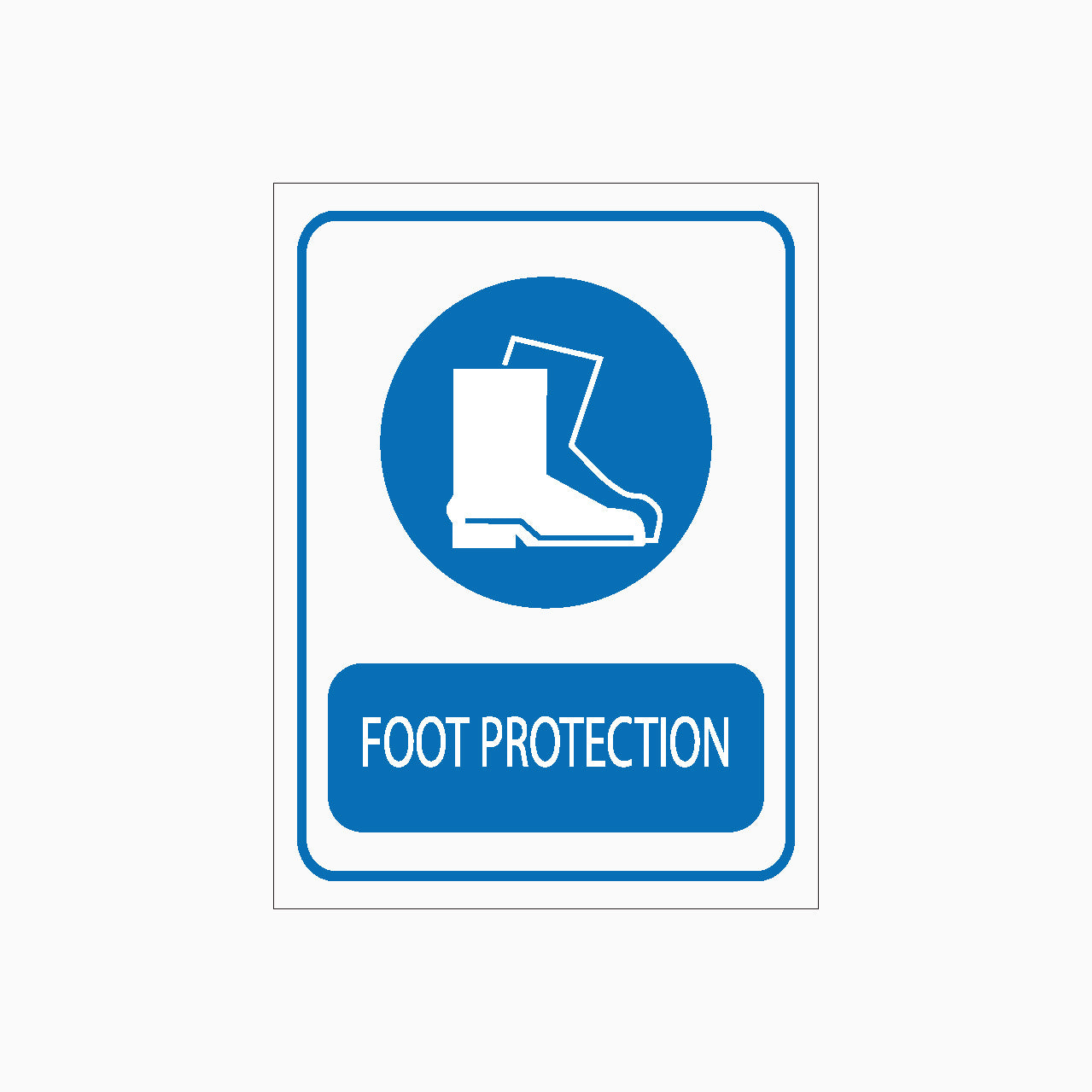 Foot Protection Must Be Worn In This Area - Mandatory Signs – Get signs