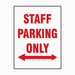 PARKING STAFF ONLY SIGN - Shop for Parking Signs Here – Get signs