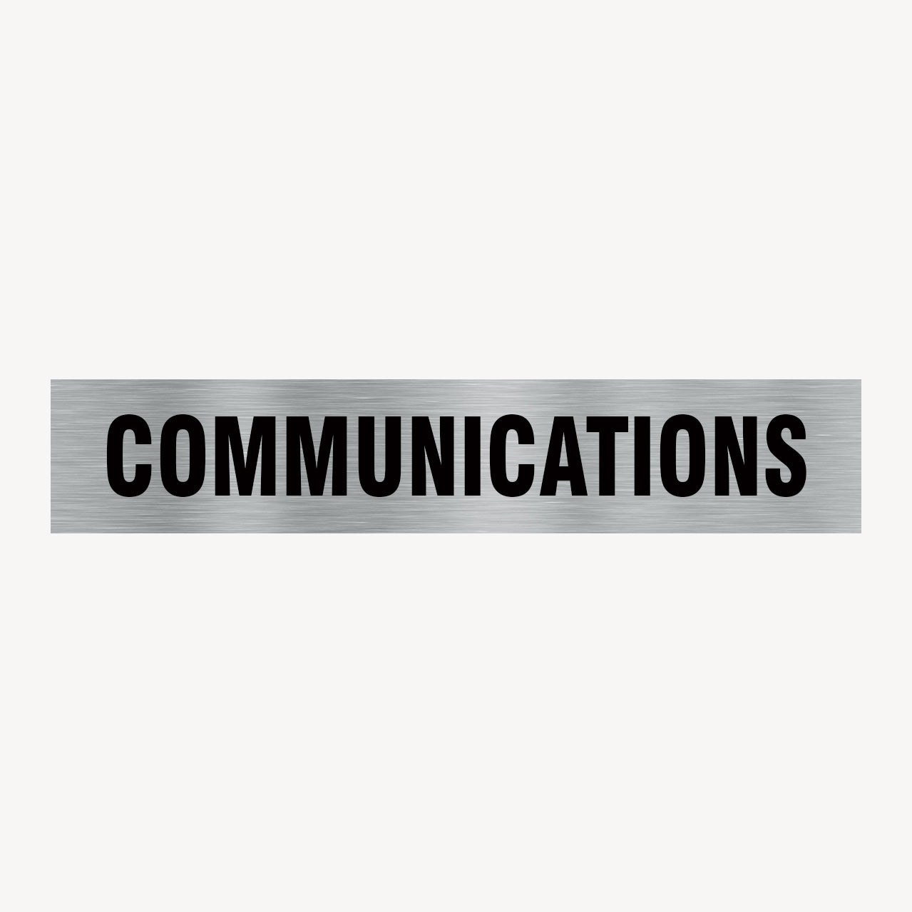 COMMUNICATIONS SIGN – Get signs